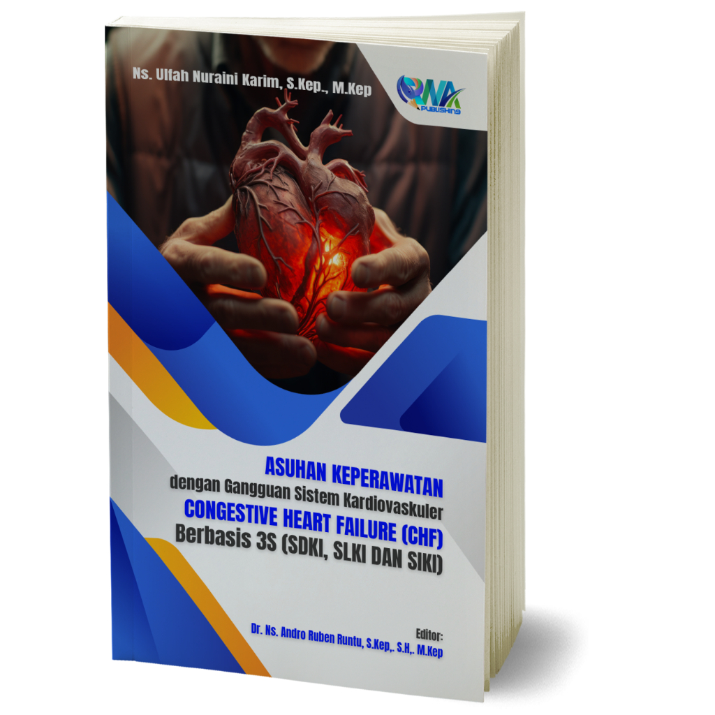 Jual Buku: ASUHAN KEPERAWATAN dengan Gangguan Sistem Kardiovaskuler CONGESTIVE HEART FAILURE ...
