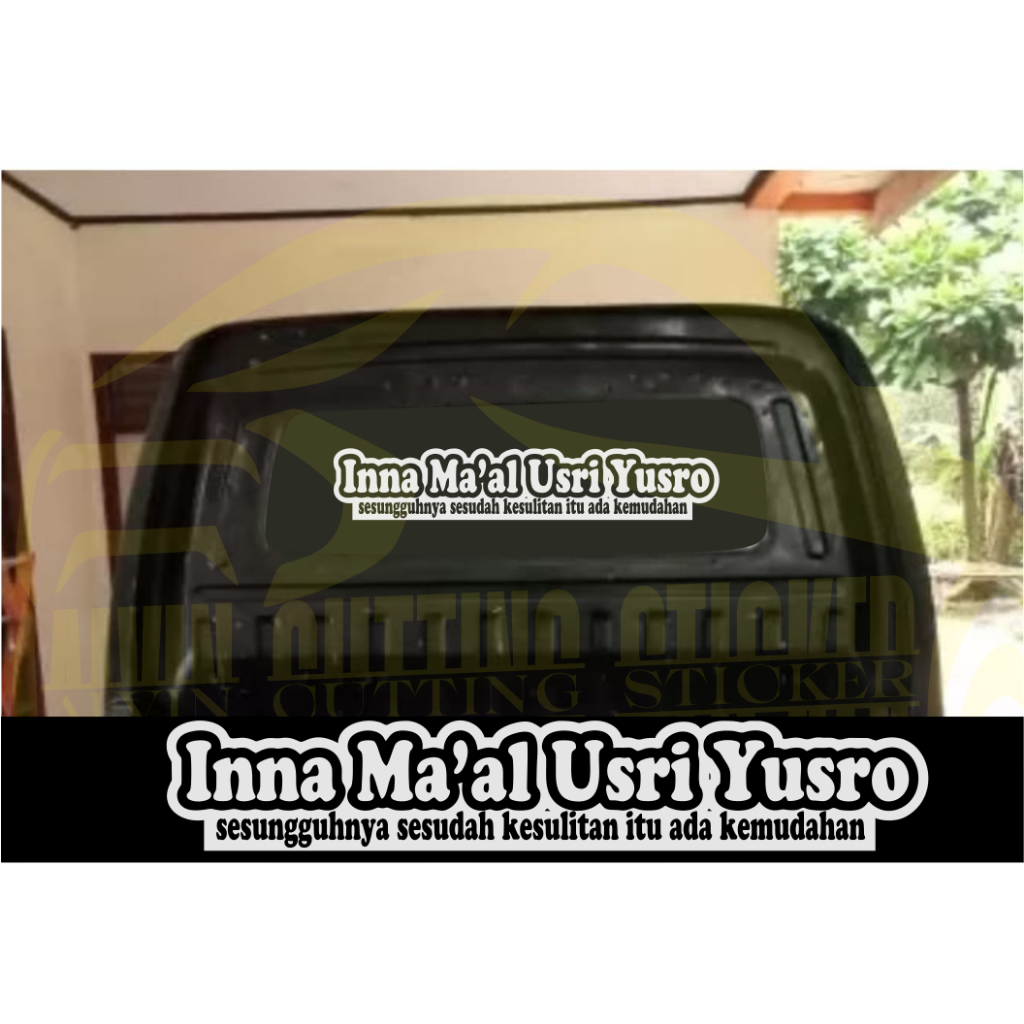 Jual cutting sticker mobil tulisan INNA MA'AL USRI YUSRO | Shopee Indonesia