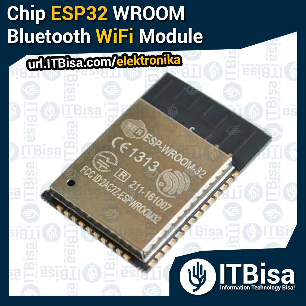 Jual ITBisa - Chip ESP32 ESP-32 ESP32S ESP-WROOM-32 WIFI 2.4GHz Module Bluetooth Dual Core CPU ...