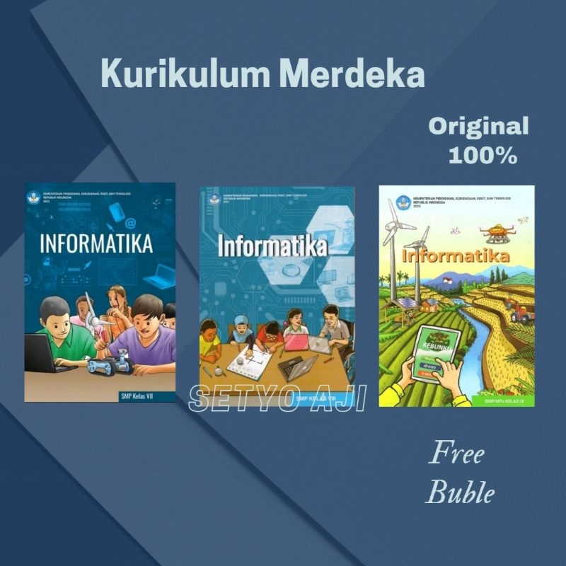 Jual Buku Siswa Informatika SMP Kurikulum Merdeka Kelas 7 8 9 Diknas | Shopee Indonesia