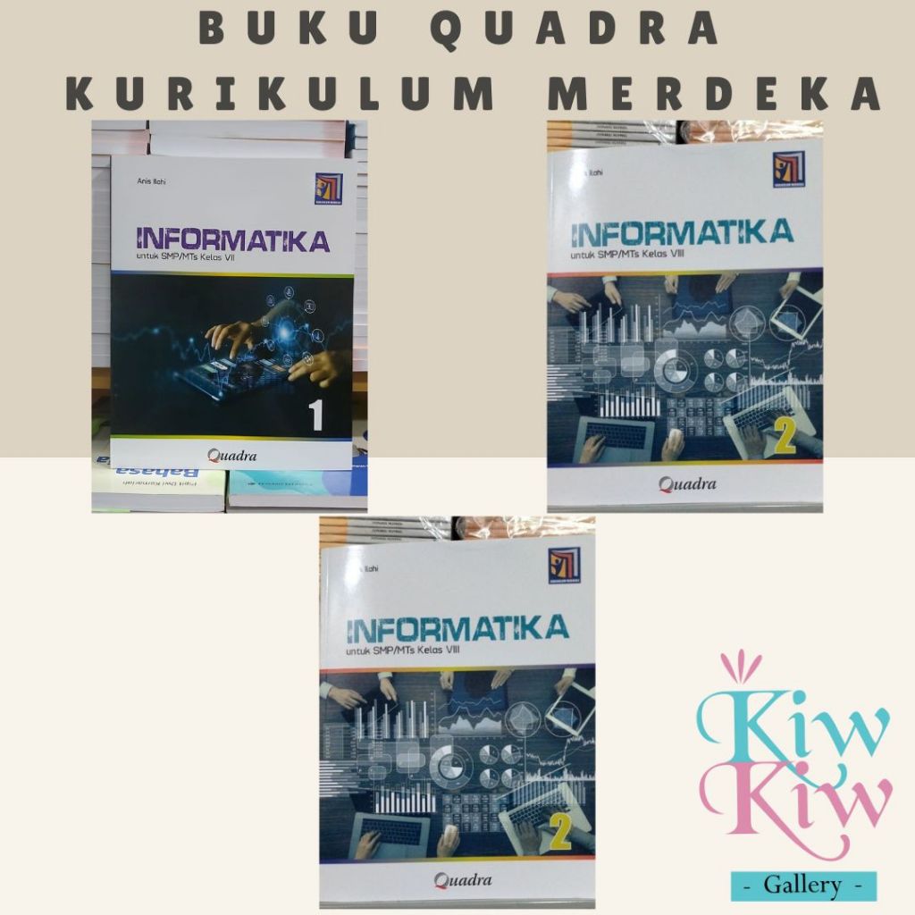Jual Buku Informatika Kelas 7, 8, 9 SMP/MTS Kurikulum Merdeka - Quadra | Shopee Indonesia