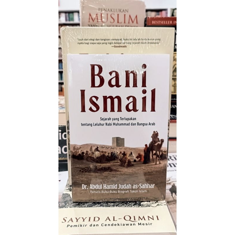 Jual BANI ISMAIL ( SEJARAH YANG TERLUPAKAN TENTANG LELUHUR NABI ...