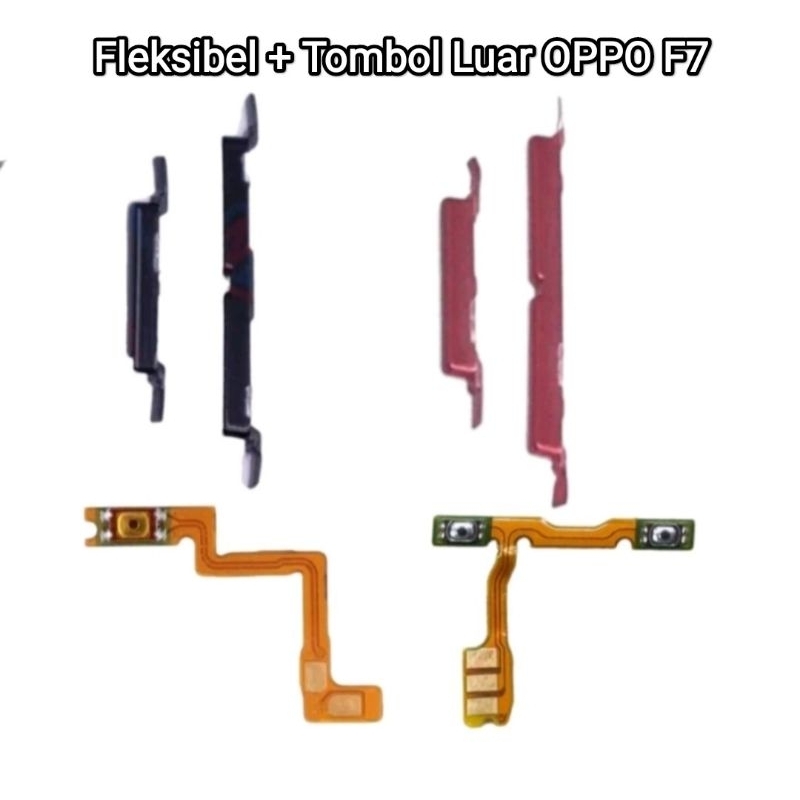 Jual Fleksibel + Tombol Luar On Off Volume OPPO F7 FullSet | Shopee Indonesia