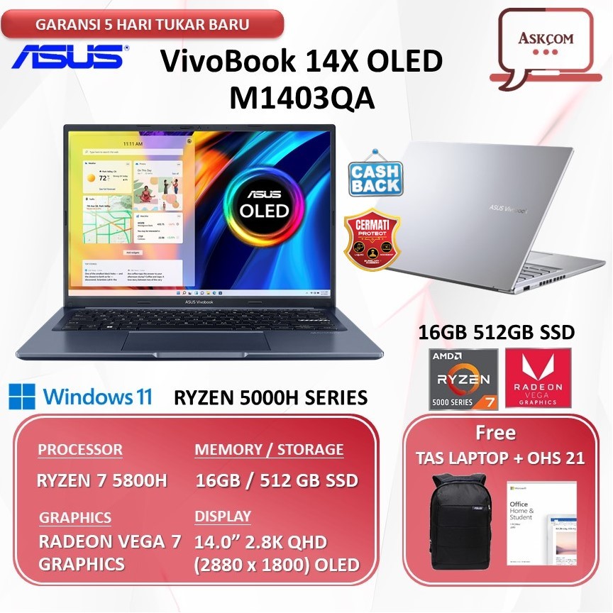 Jual Laptop ASUS VivoBook 14X OLED M1403QA RYZEN 7 5800H 16GB 1TB SSD ...