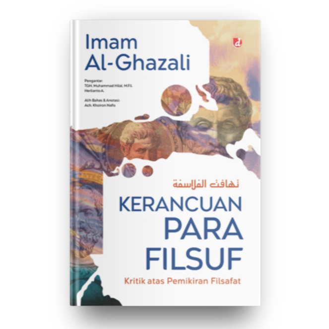 Jual Buku Kerancuan Para Filsuf ; Kritik Atas Pemikiran Filsafat - Imam ...