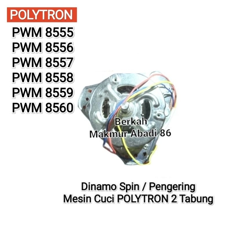 Jual Dinamo Pengering Mesin Cuci POLYTRON PWM 8556 PWM 8555 PWM 8557 / PWM 8558 PWM 8559 PWM ...