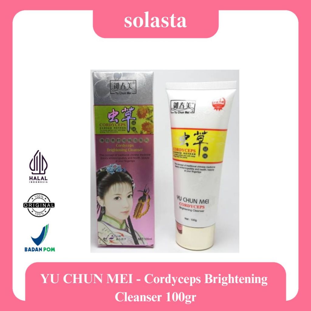 Jual Solasta - YU CHUN MEI CORDYCEPS BRIGHTENING CLEANSER 100ML ...