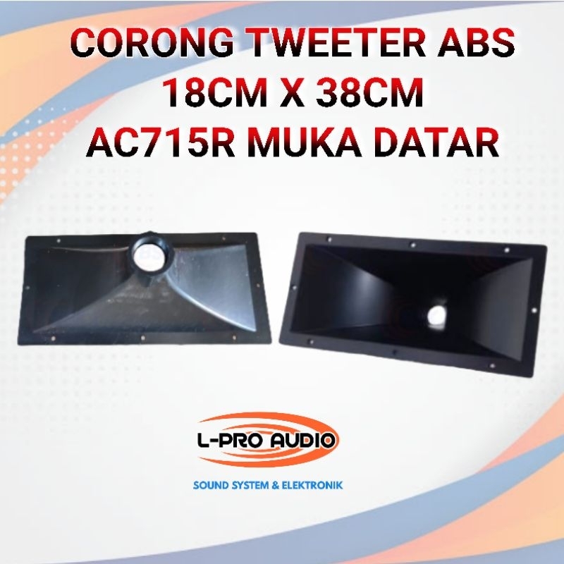 Jual Corong tweeter 18cm x 38cm horn twiter muka datar AC 715R | Shopee ...