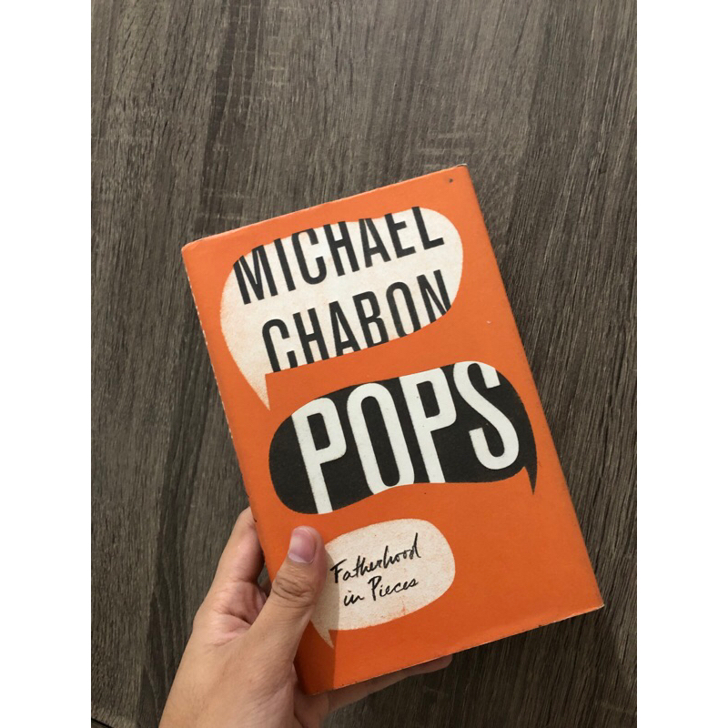 Jual Pops: Fatherhood in Pieces - Michael Chabon | Shopee Indonesia