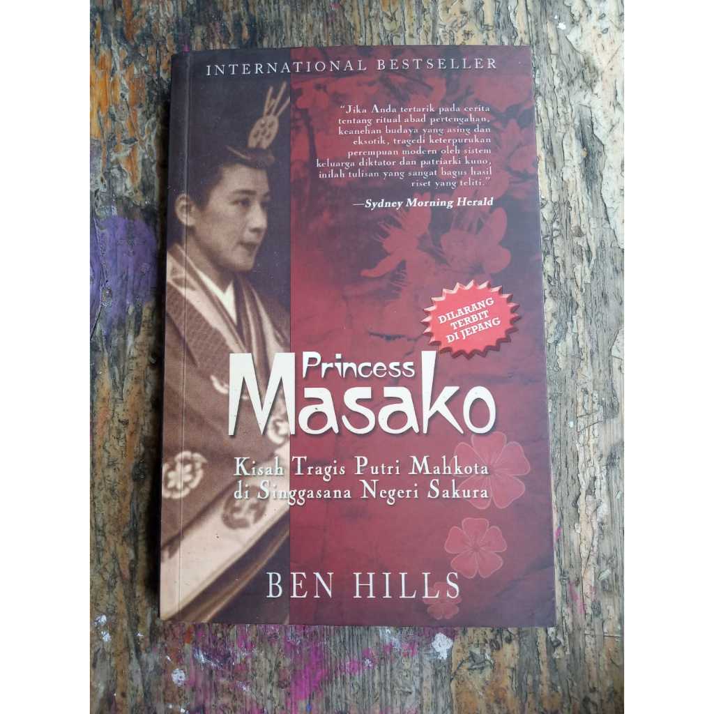 Jual Buku Princess Masako: Kisah Tragis Putri Mahkota di Singgasana ...