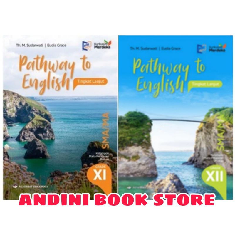 Jual BUKU PATHWAY TO ENGLISH TINGKAT LANJUT KELAS 11 12 SMA ERLANGGA KURIKULUM MERDEKA | Shopee ...