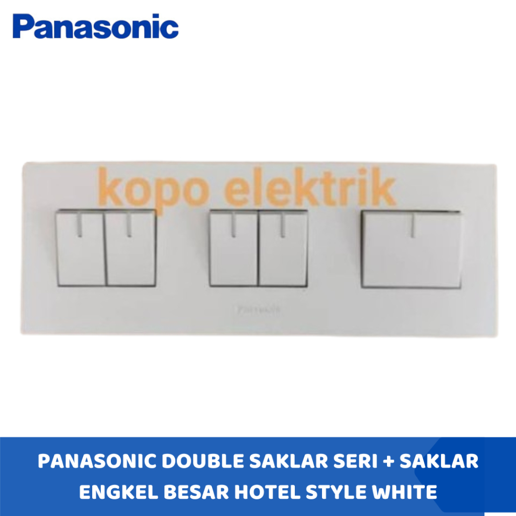Jual Panasonic Double Saklar Seri + Saklar Engkel Besar Hotel Style ...