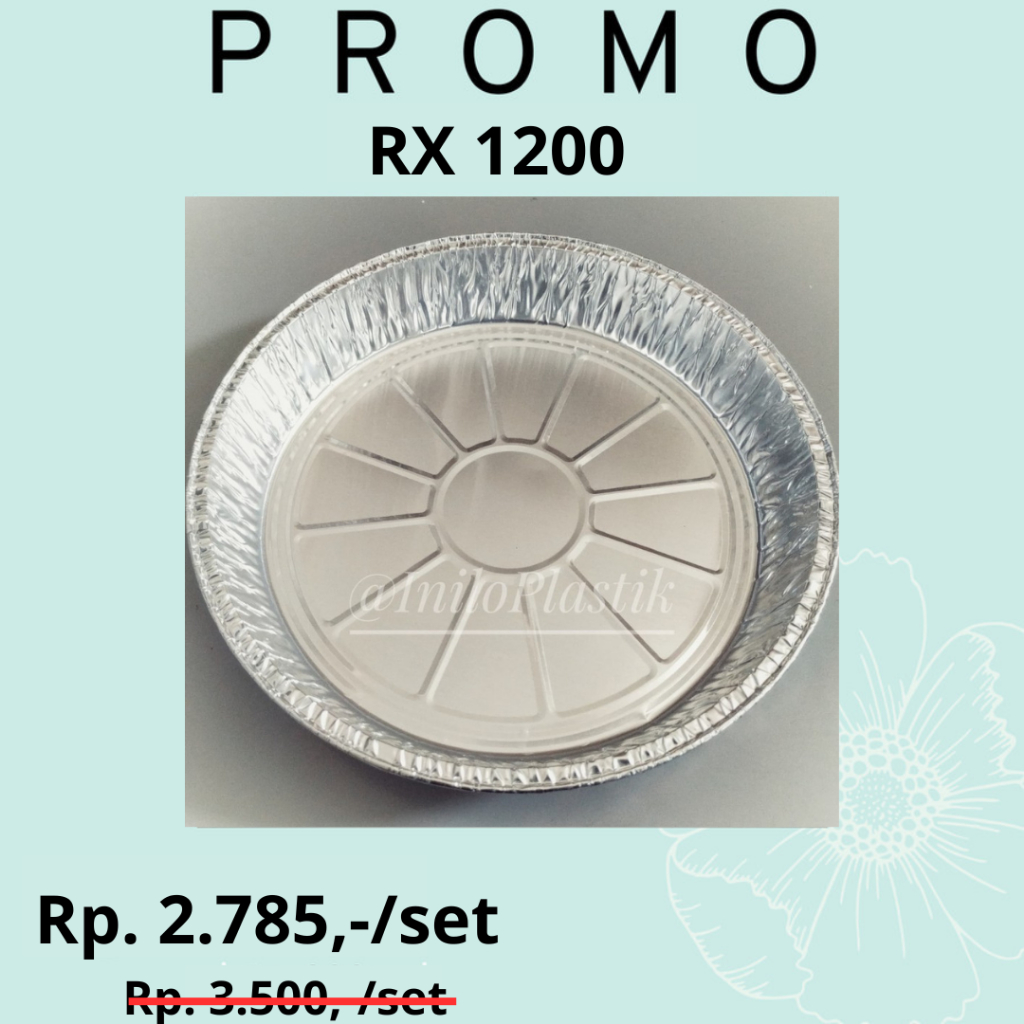 Jual Alumunium Foil Tray RX-1200 / Aluminium RX-1200 RX 1200 Bulat ...