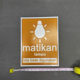 Jual STIKER TANDA LABEL HEMAT LISTRIK MATIKAN LAMPU JIKA TIDAK DIGUNAKAN | Shopee Indonesia