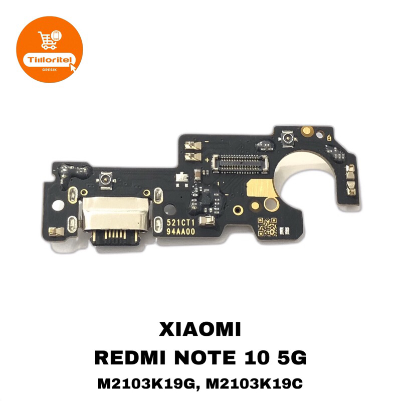 Jual BOARD CONNECTOR CHARGER XIAOMI REDMI NOTE 10 5G / REDMI NOTE 10T ...