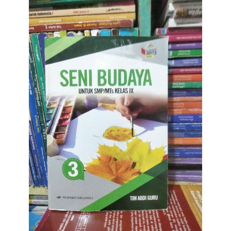 Jual buku sbk/seni budaya kelas 9/IX)3 smp/mts Erlangga revisi | Shopee Indonesia