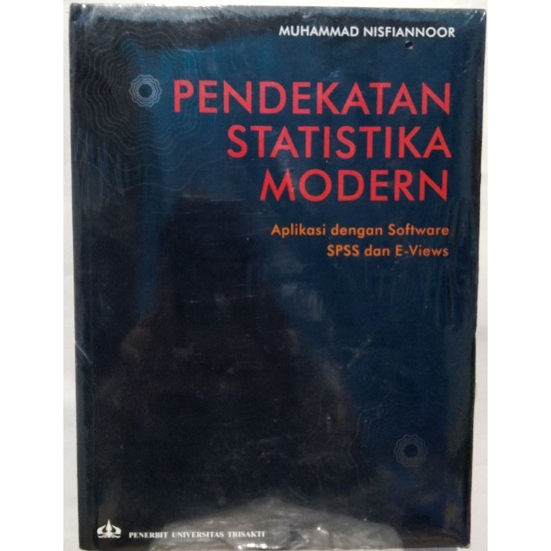 Jual Buku Original Pendekatan Statistika Modern Aplikasi dengan Software SPSS dan Eviews Oleh ...