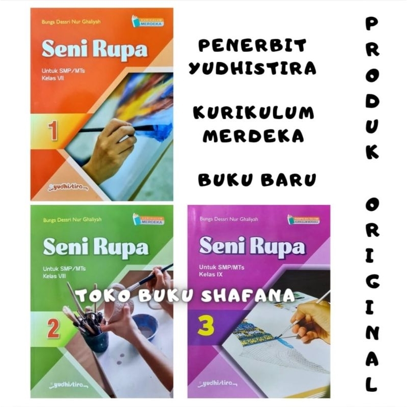 Jual Buku Seni Rupa Kelas 1 2 3 / 7 8 9 SMP/MTs Yudhistira Kurikulum Merdeka ( KURMER ) | Shopee ...