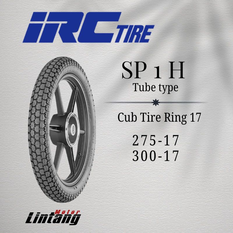 Jual Ban motor IRC SP 1H 275-17 300-17 Ring 17 Tube type | Shopee Indonesia