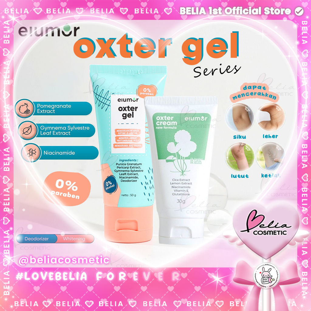 Jual BELIA ELUMOR Oxter Series | Gel 50g | Cream 30g | Krim Pencerahkan ...