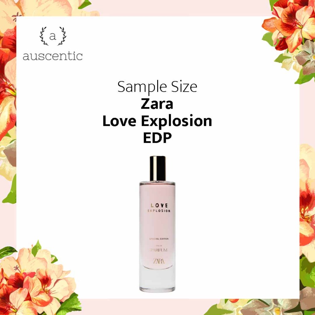 Jual Decant Original Zara Love Explosion Special Edition EDP | Shopee ...
