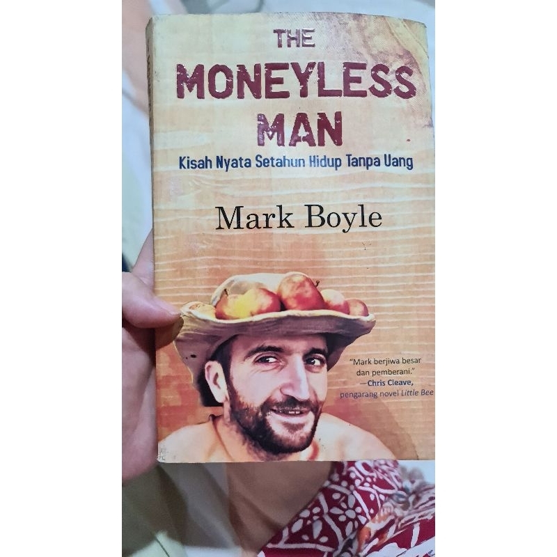 Jual Buku Autobiografi Mark Boyle, Moneyless Man, Preloved | Shopee ...