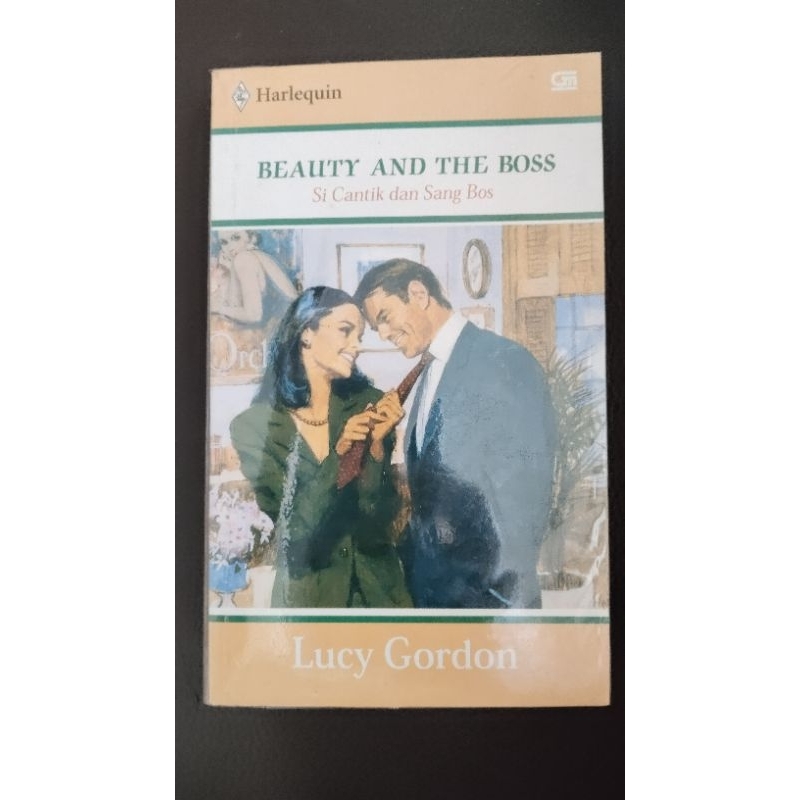 Jual Harlequin Novel: Beauty and The Boss / Si Cantik dan Sang Bos, Lucy Gordon 100% Cetakan ...