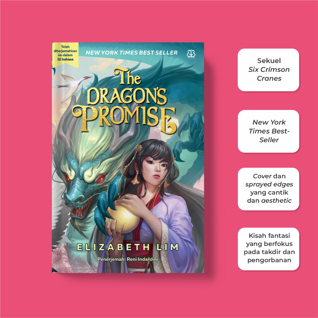 Jual [Buku-BP] Novel The Dragon’s Promise - Elizabeth Lim Buku Kedua Seri Six Crimson Cranes ...