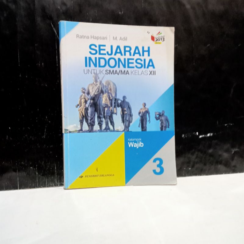 Jual Buku Sejarah Indonesia Untuk SMA kelas 3 - Ratna Hapsari | Shopee Indonesia