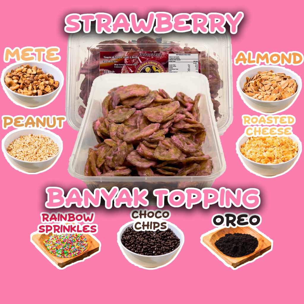 Jual KERIPIK PISANG LUMER STRAWBERRY Pilihan Toping 500ml / 150G ...