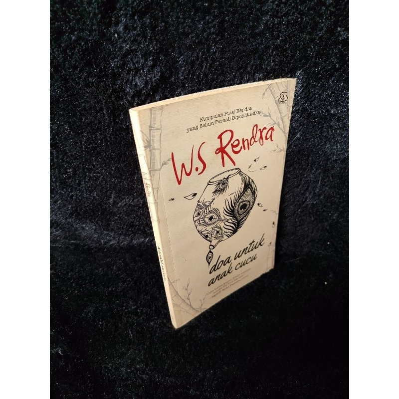 Jual KUMPULAN PUISI RENDRA YANG BELUM PERNAH DIPUBLIKASIKAN W. S ...
