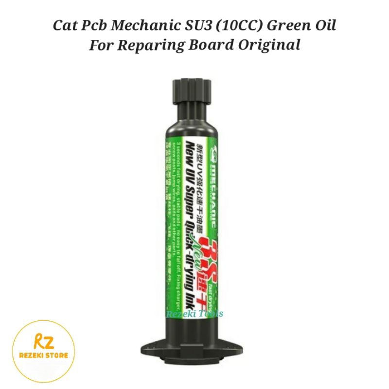 Jual Cat Pcb Mechanic SU3 (10CC) Green Oil For Reparing Board Original ...