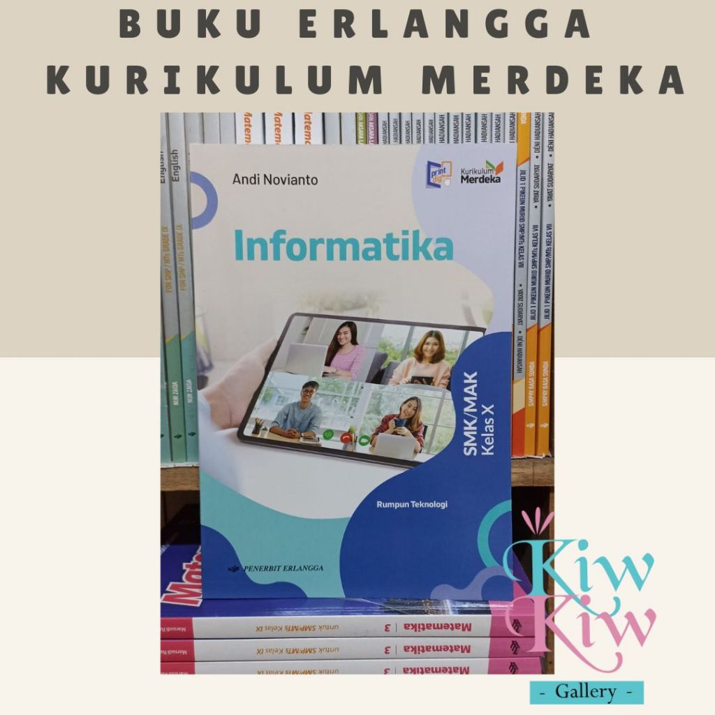 Jual Buku Informatika Rumpun Teknologi Kelas 10 SMK/MAK Kurikulum Merdeka - Erlangga | Shopee ...