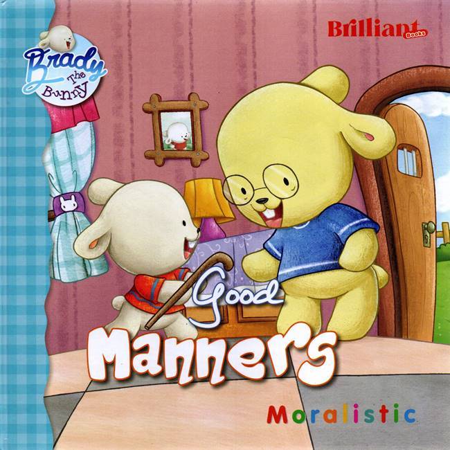Jual Gramedia Bandung TSM - Buku Best Seller EXT10 ORI Brady The Bunny : Good Manners | Shopee ...