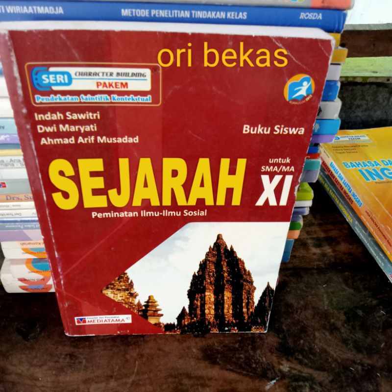 Jual Buku Siswa SEJARAH Kurikulum 2013 untuk SMA dan MA Kelas XI Peminatan - Indah Sawitri ...