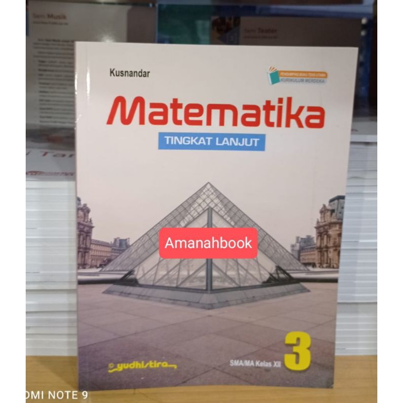 Jual Buku Matematika Tingkat Lanjut SMA Kelas 12 Kurikulum Merdeka Yudhistira | Shopee Indonesia