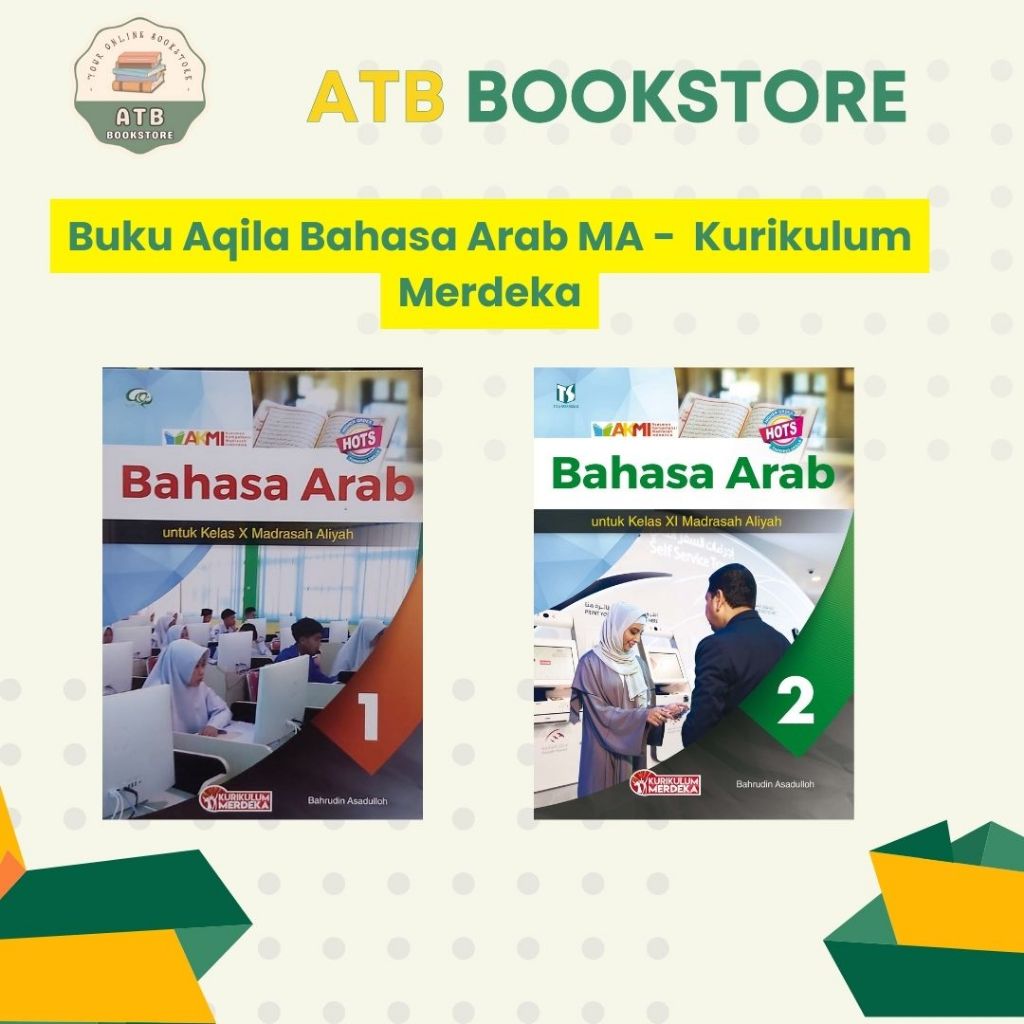 Jual Buku Bahasa Arab Kelas 10, 11, 12 MA Kurikulum Merdeka - AQILA | Shopee Indonesia