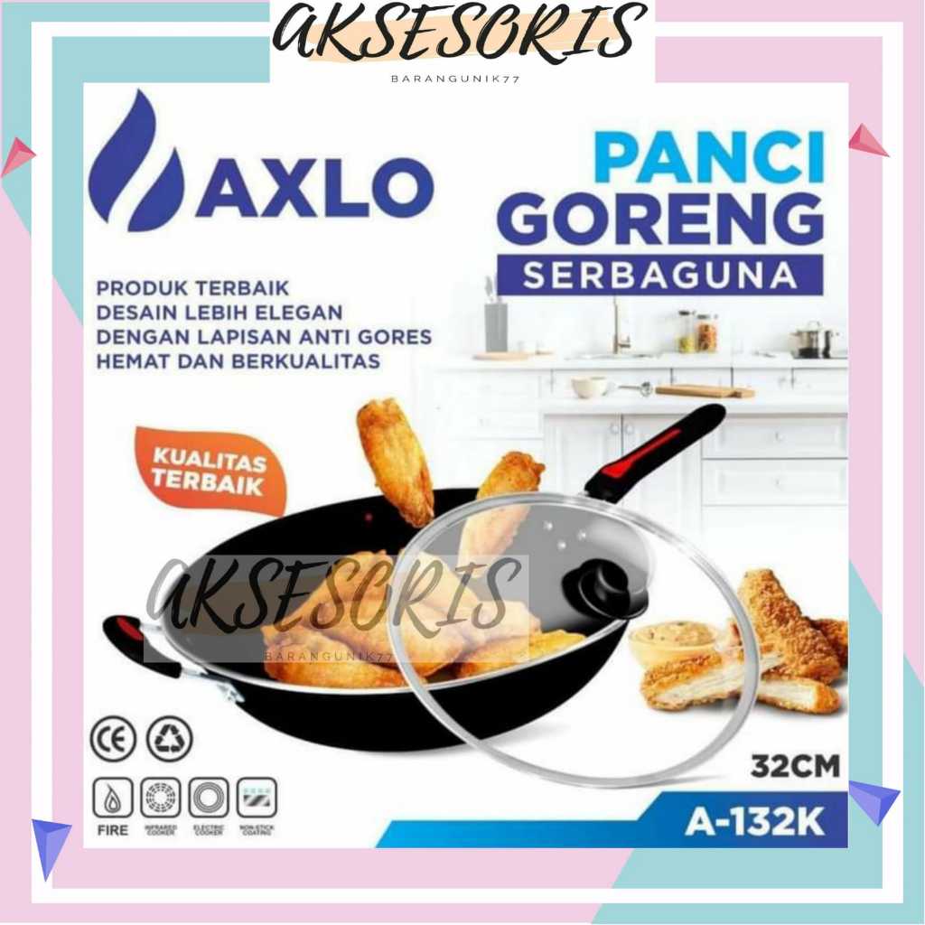 Jual WAJAN AXLO A-132K / PANCI GORENG SEEBAGUNA 32CM TUTUP KACA AXLO A ...