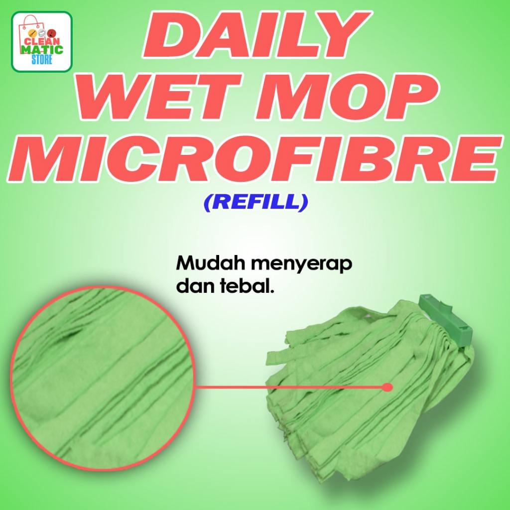 Jual Clean Matic - Daily Wet Mop Microfibre Colort Refill (Isi Ulang ...