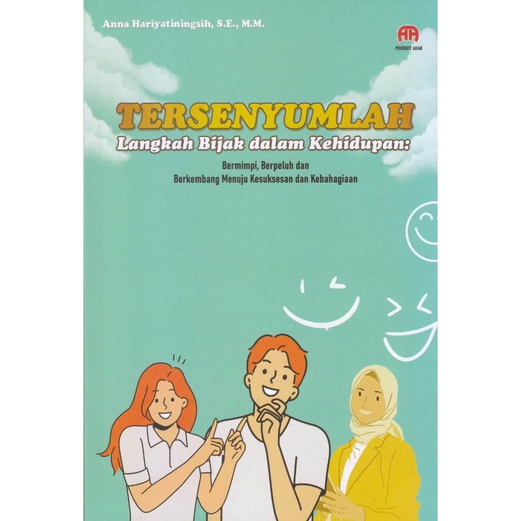 Jual Buku Tersenyumlah Langkah Bijak Dalam Kehidupan - Anna ...