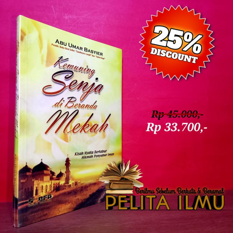 Jual Buku Kemuning Senja Di Beranda Mekah | Shopee Indonesia