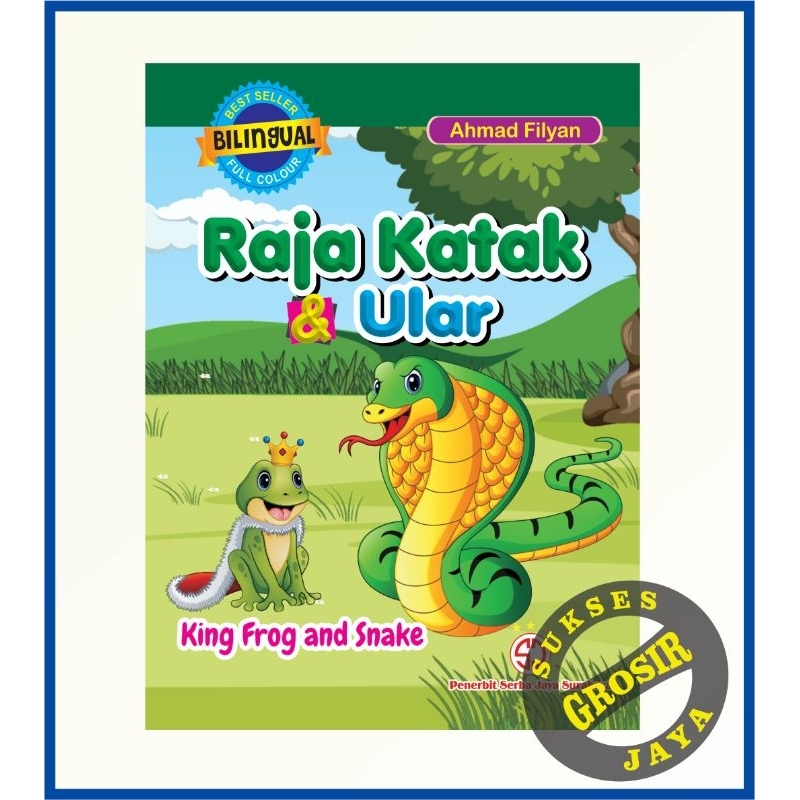 Jual Buku Anak Dongeng Bilingual Raja Katak & Ular Serba Jaya | Shopee ...