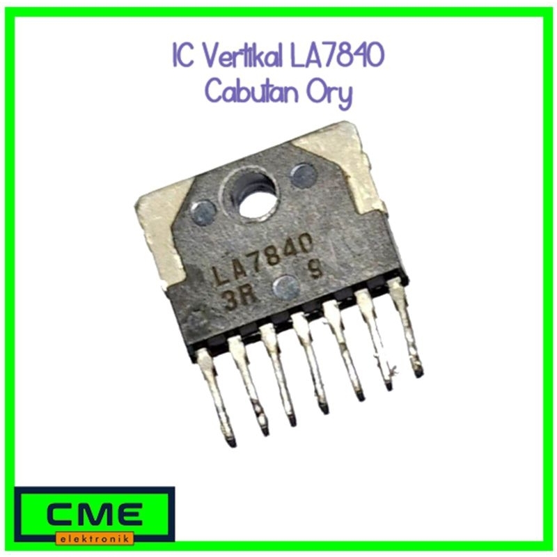 Jual IC Vertikal Cabutan LA7840 / LA7841 / LA7845 / LA7630 / LA7832 / X0640C / TA8427K / TDA8403 ...