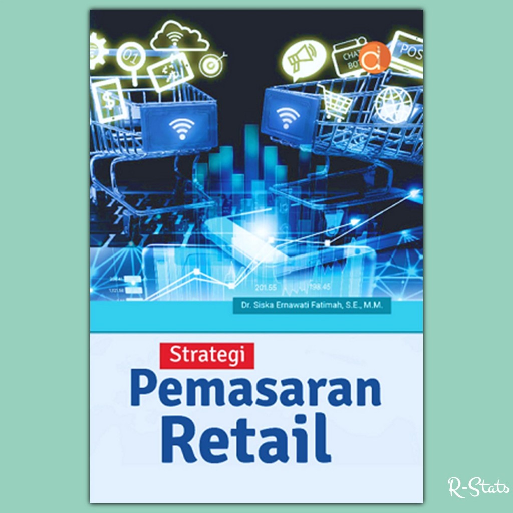 Jual Buku Strategi Pemasaran Ritel - Siska Ernawati Fatimah | Shopee ...