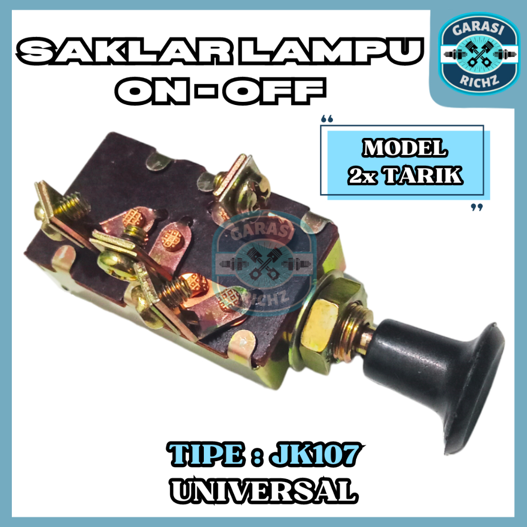 Jual SAKLAR LAMPU TIPE JK107 --- SWITCH ON OFF JK 107 MODEL 2X TARIK UNTUK MOBIL / MOTOR ...
