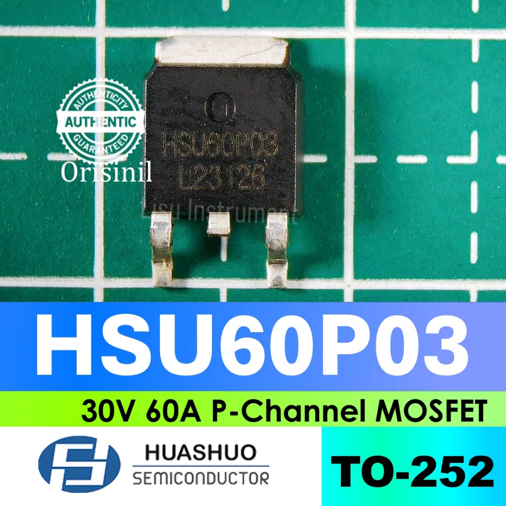 Jual HSU60P03 30V 60A P-Channel MOSFET 60P03 TO-252 Huashuo Semiconductor ORIGINAL | Shopee ...