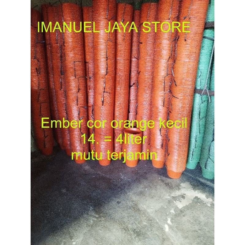 Jual Ember Cor Orange kecil 14 anti pecah' Kualitas premium harga per ...