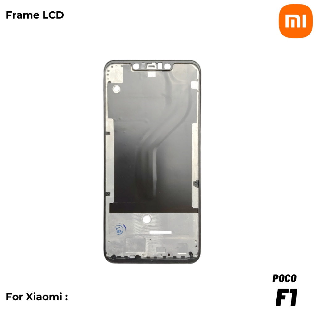 Jual Frame XIAOMI POCO F1 Dudukan Lcd XIAOMI POCO F1 | Shopee Indonesia