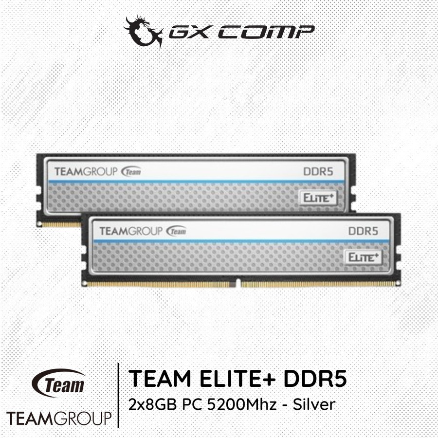 Jual Team Elite Plus DDR5 2x8GB 5200Mhz | Memory Ram 16GB PC 5200 - Silver | Shopee Indonesia