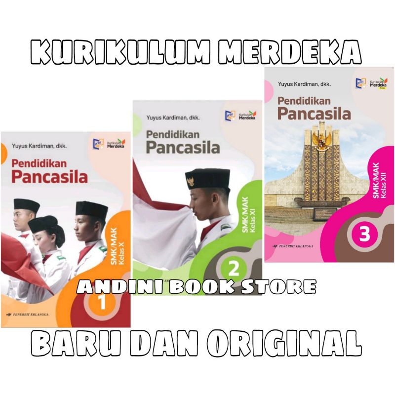 Jual BUKU PENDIDIKAN PANCASILA KELAS 10 11 12 SMK/MAK KURIKULUM MERDEKA | Shopee Indonesia